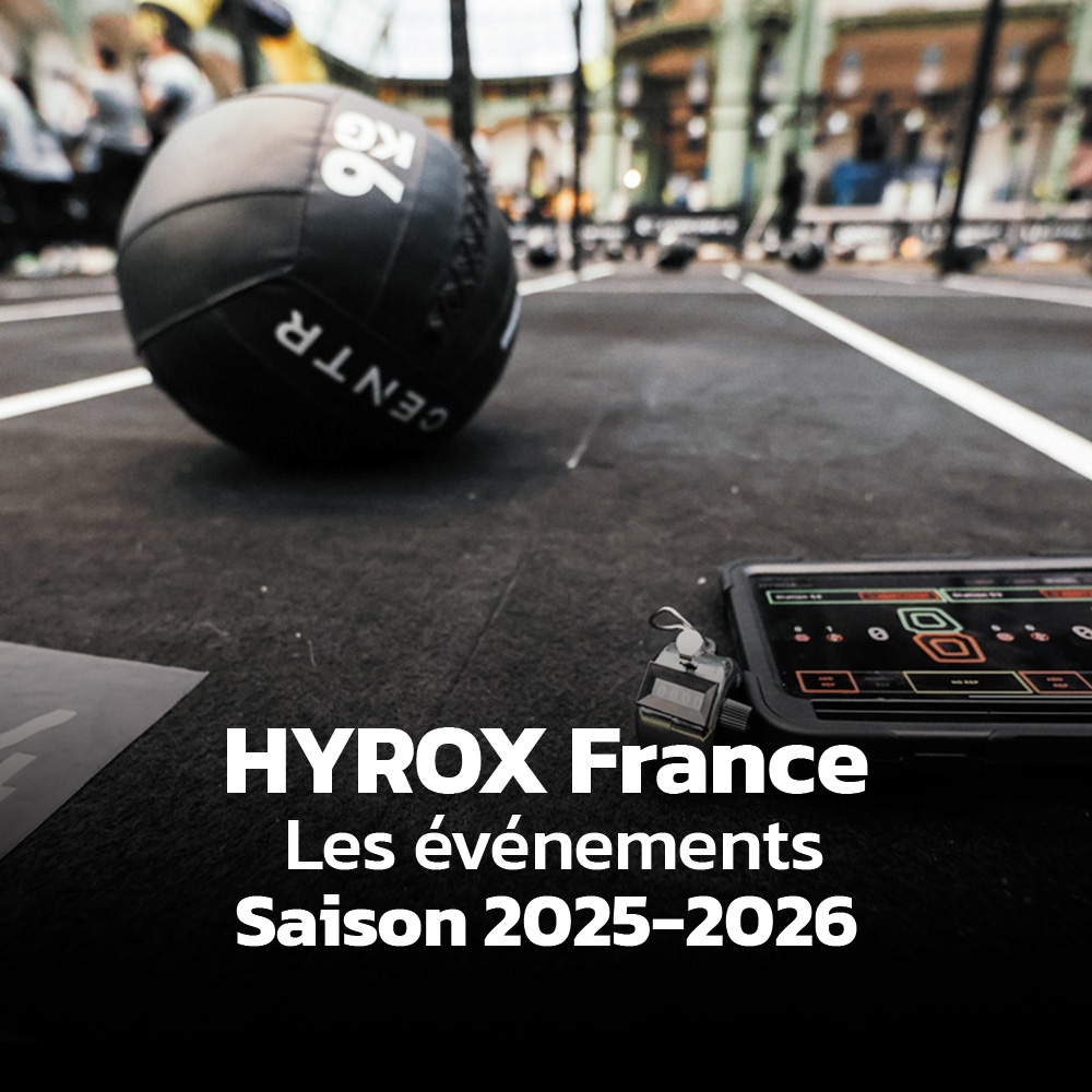 HYROX France Les événements Saison 2026 | Planning