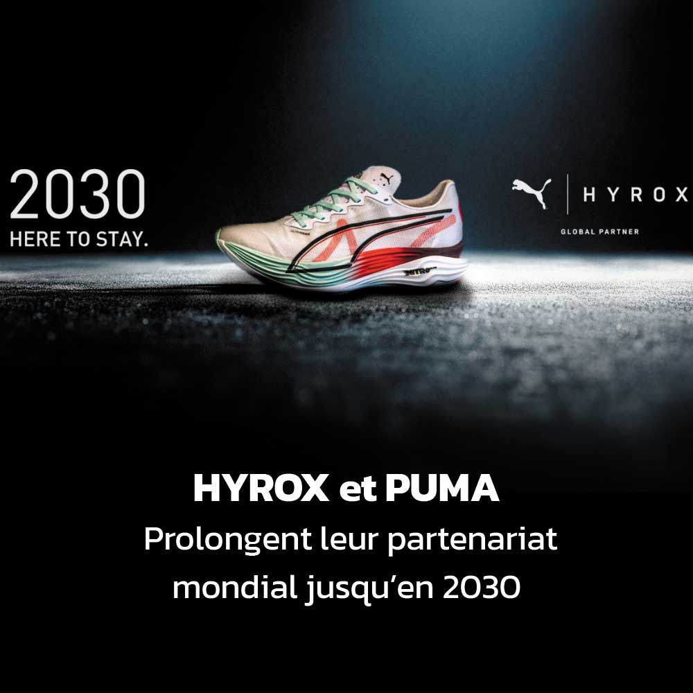 HYROX et PUMA Prolongent Leur Partenariat 2030 : Un Signal Fort Pour La ...